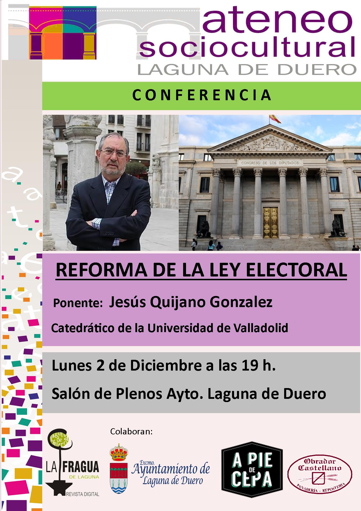 Conferencia: La reforma de la Ley Electoral | La Fragua de Laguna de Duero